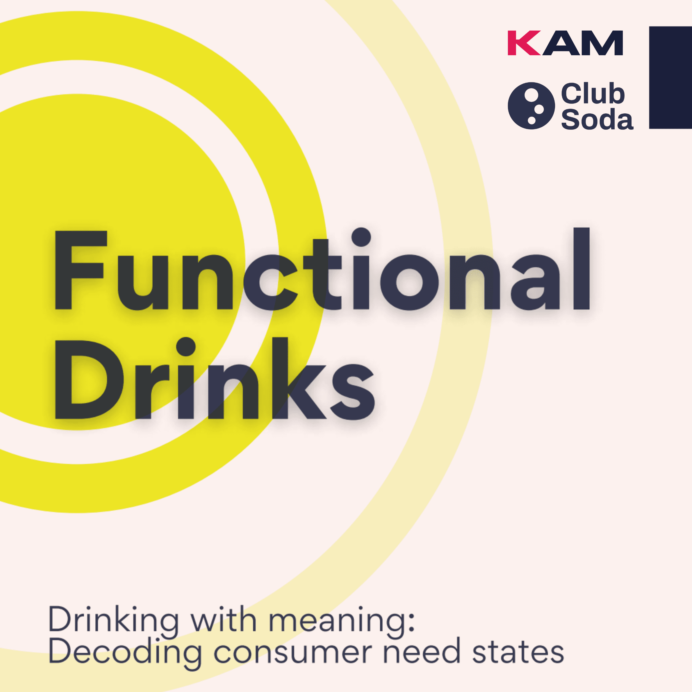 The rise of functional drinks - KAM